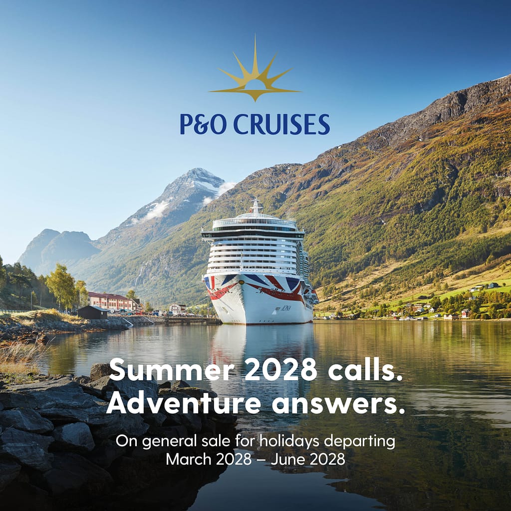 P&O Cruises Offers 215 New Summer 2028 Cruises - Cruise-News.net